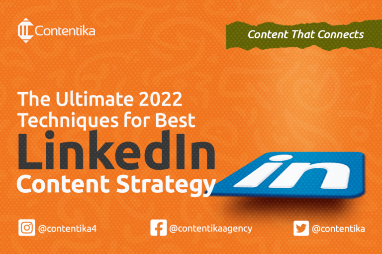The Ultimate 2022 Techniques for Best LinkedIn Content Strategy