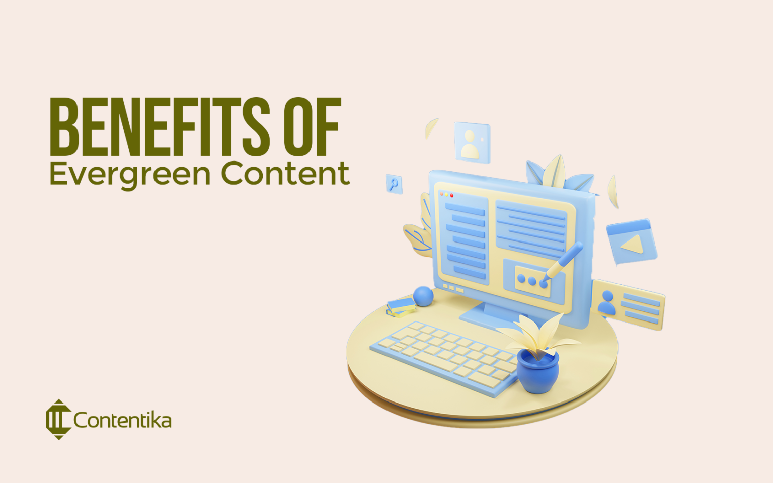 Why Evergreen Content Is a Must-Have for Building Your Brand